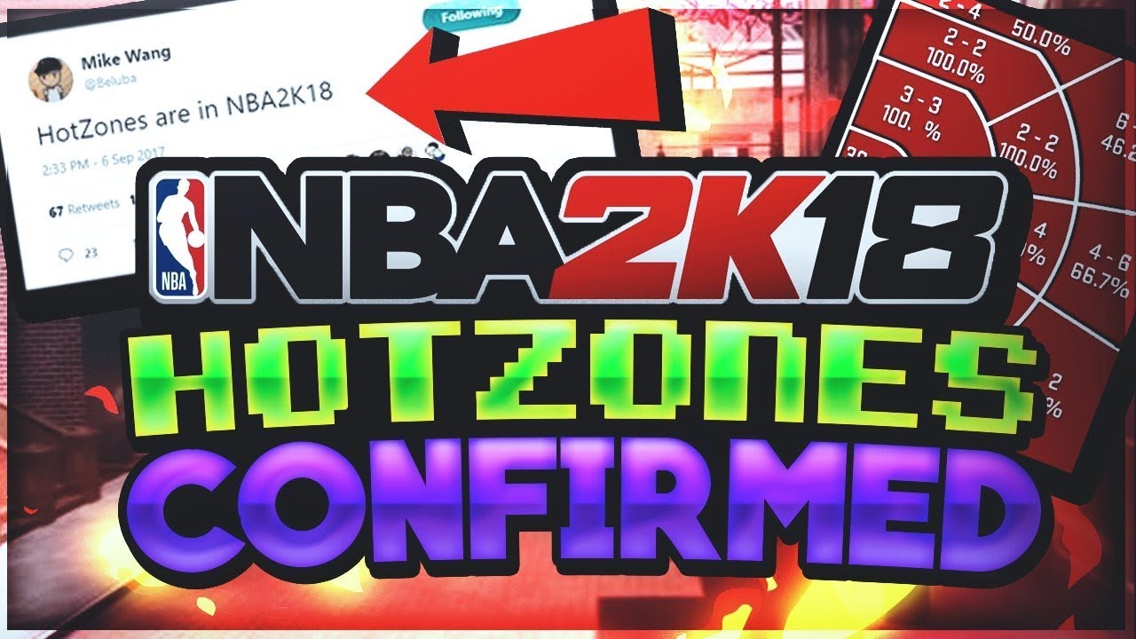 NBA 2K18 HOT ZONES 100% CONFIRMED BY 2K DEVELOPER! - YouTube