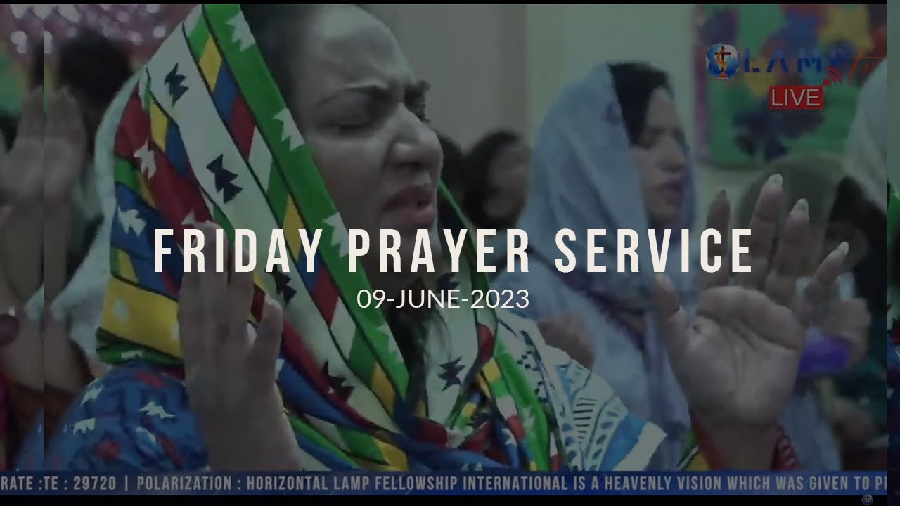 Friday Prayer Service | Prof. Dr. Alexander Sosheel | Lamp Fellowship ...