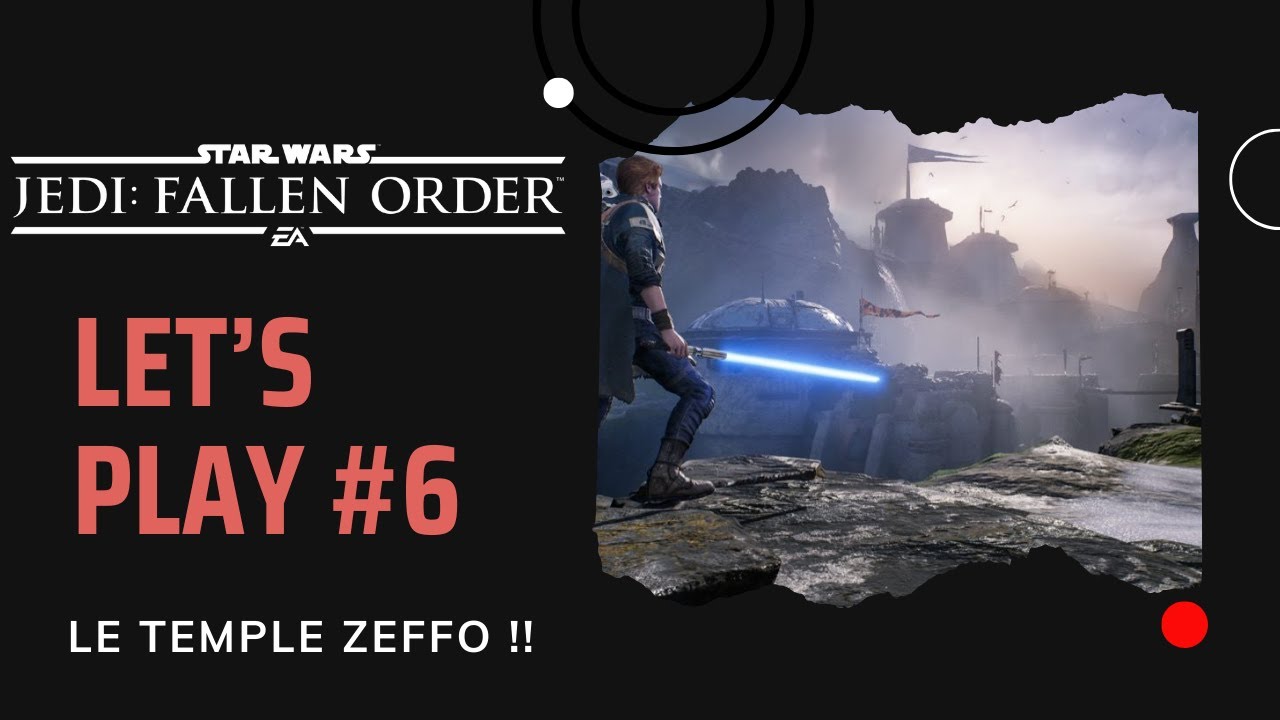 Fallen Order #6 : A la découverte du temple Zeffo - YouTube