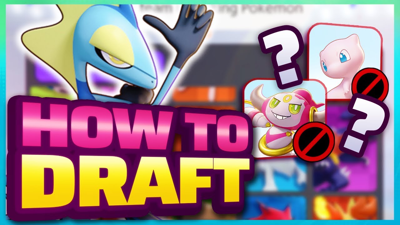 THE ULTIMATE DRAFTING GUIDE IN POKEMON UNITE… - YouTube