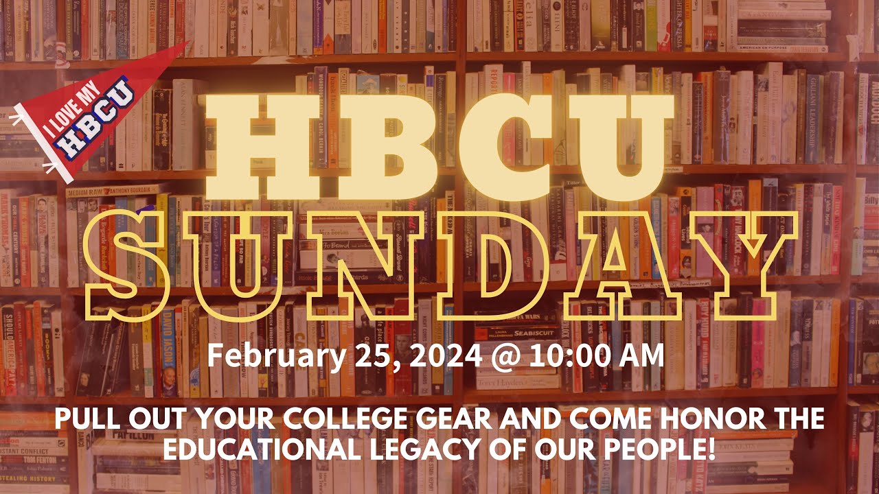 Sunday Worship - HBCU Sunday & Second Sunday of Lent - February 25 ...