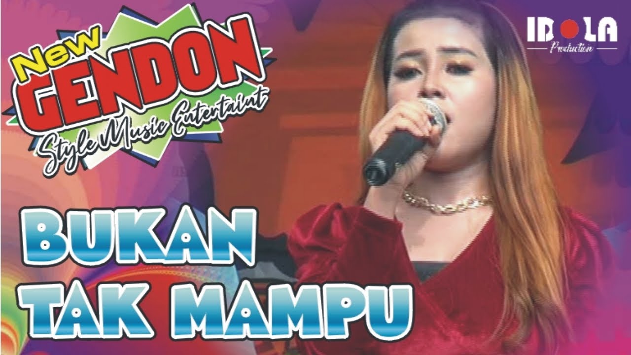 BUKAN TAK MAMPU // New Gendon Music - YouTube