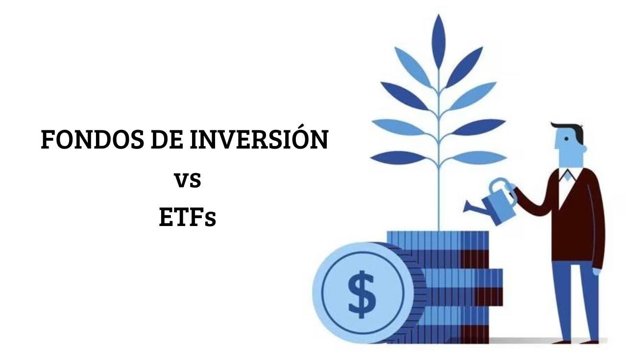 Fondos De Inversión vs ETFs (2024) - YouTube