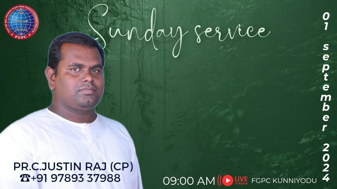 🔴 LIVE NOW | SUNDAY SERVICE | FGPC Kunniyodu | Pr. C. Justin Raj | 01 ...