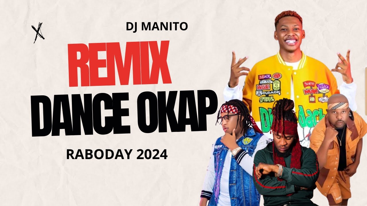 KONDA DANCE OKAP REMIX RABODAY [ 2024 ] By DJ MANITO #dance #music # ...