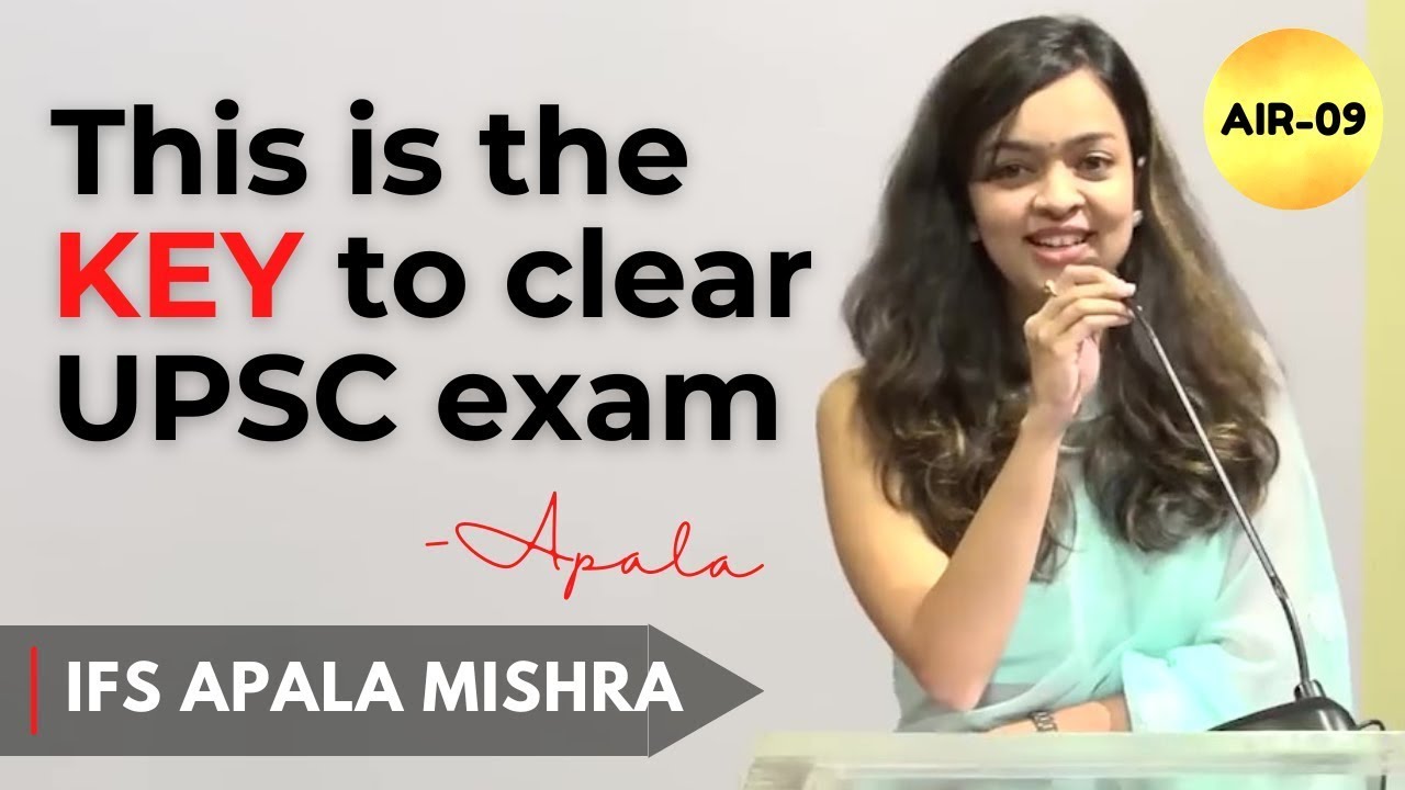 IFS APALA MISHRA UPSC Strategy UPSC Motivational Video IFS Apala Mishra ...