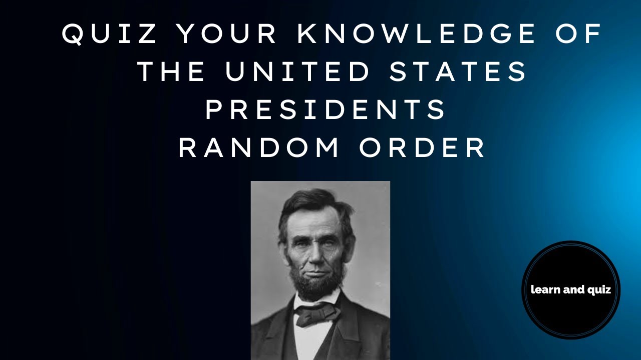United States Presidents Quiz. Guess Name by Image. Random order. - YouTube