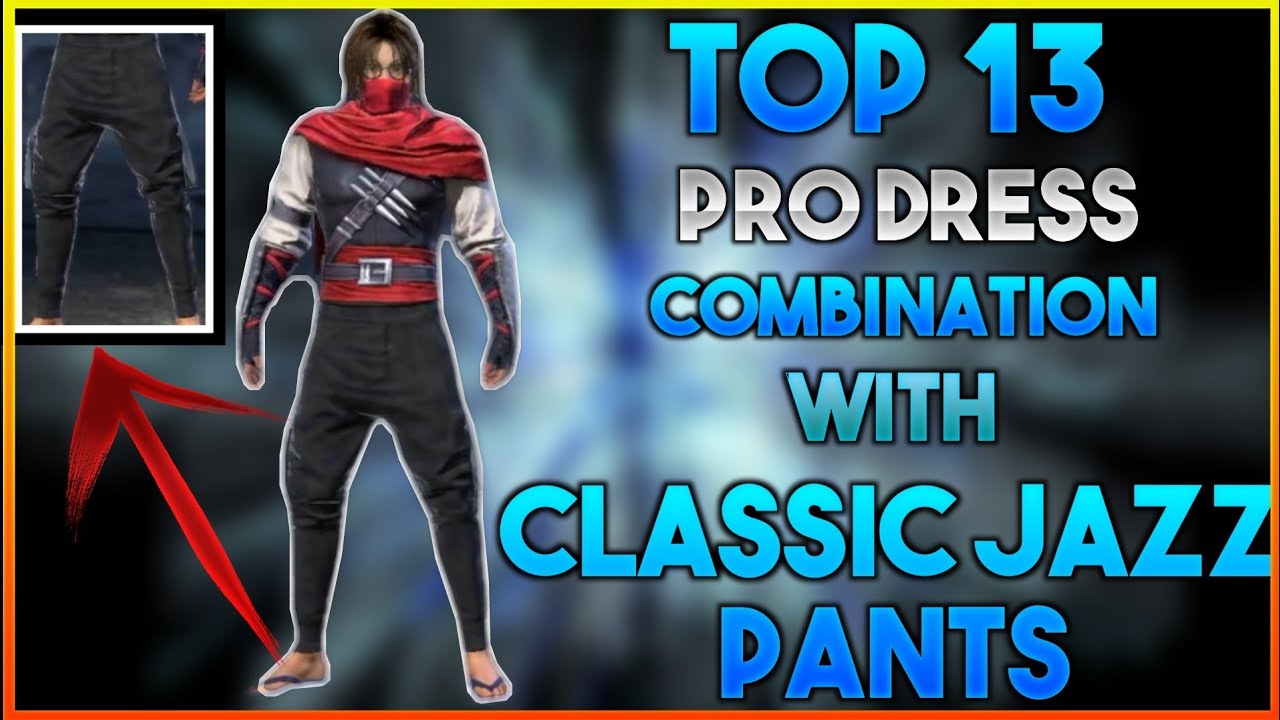 TOP 13 PRO DRESS COMBINATION WITH CLASSIC JAZZ PANTS FOR ALL PLAYERS IN ...