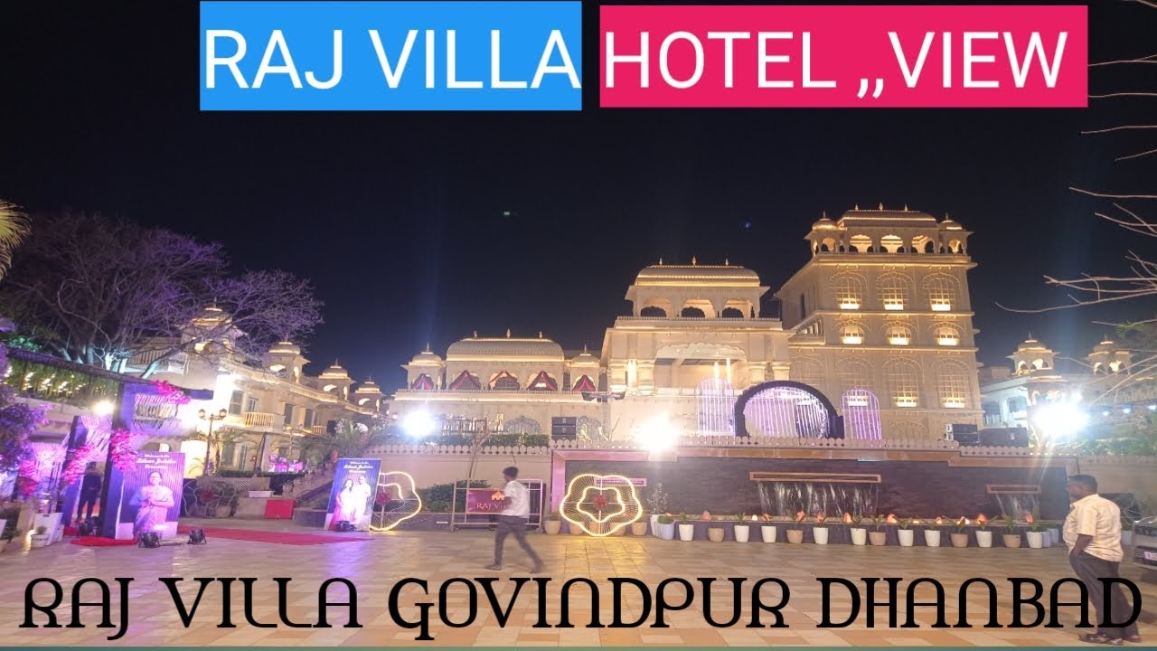 RAJ VILLA RESORT GOVINDPUR DHANBAD - YouTube