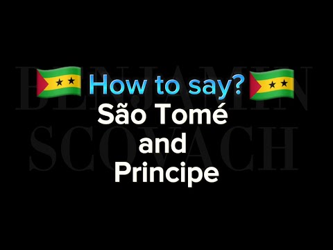 How to pronounce São Tomé and Principe?(CORRRECTLY) - YouTube