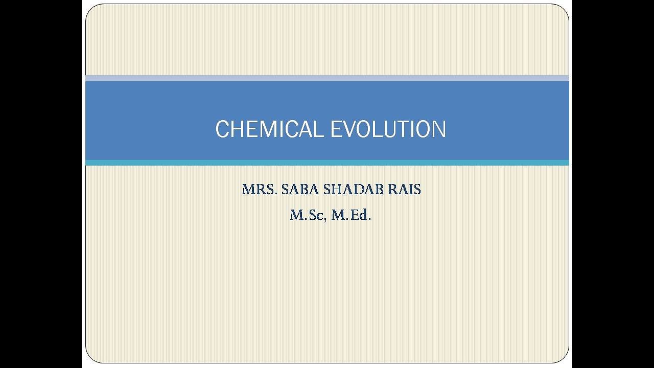 Chemical Evolution I Origin and Evolution of Life - YouTube