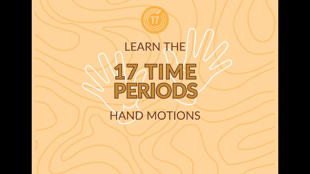 17 Time Periods Hand Motions - YouTube