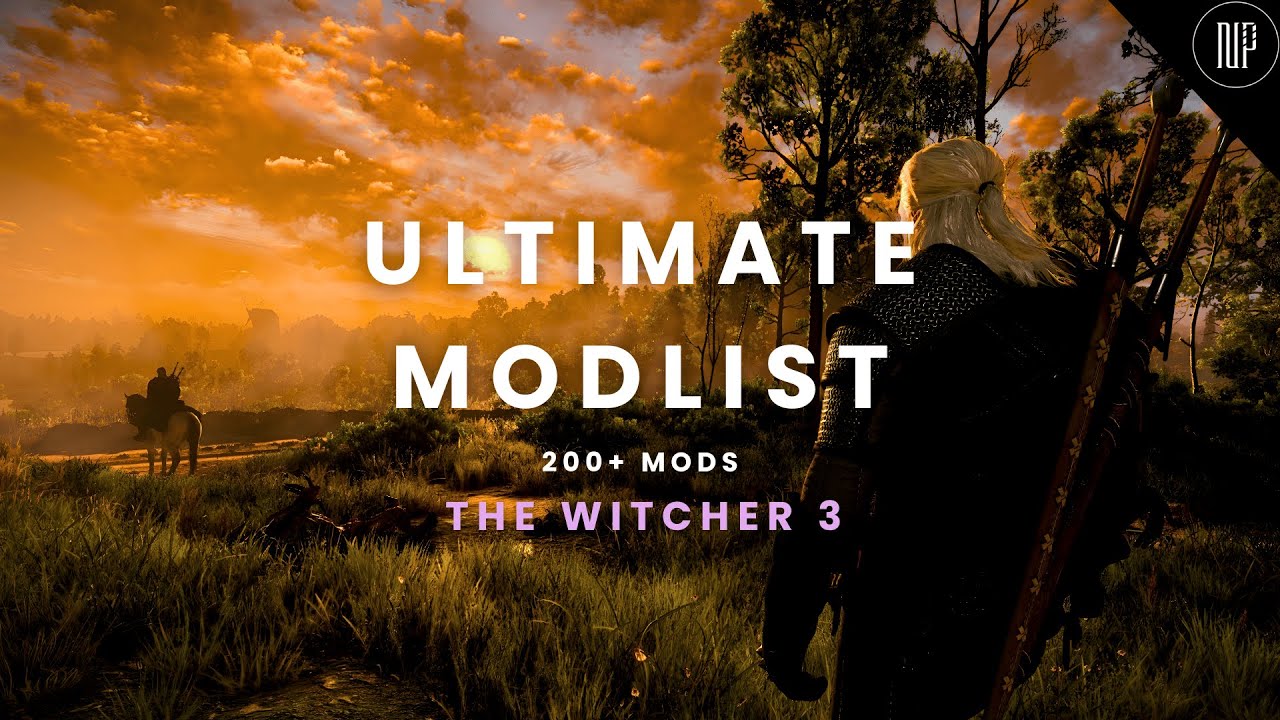 Rombak The Witcher 3 Next Gen dengan 200+ Mods ! - Ultimate Modlist ...