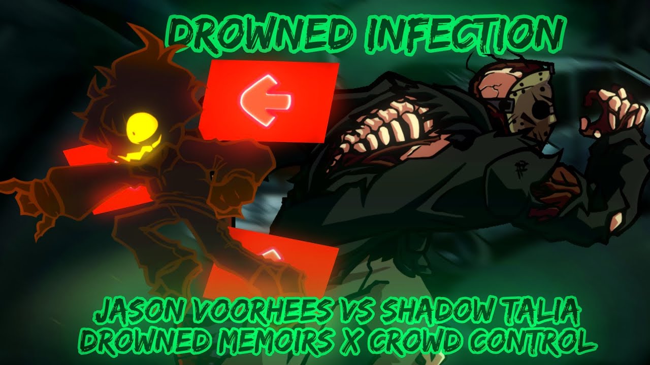 "Drowned Infection" | Drowned Memoirs x Crowd Control | Jason Voorhees ...