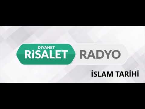 İslam Tarihi 210 - Diyanet Risalet Radyo