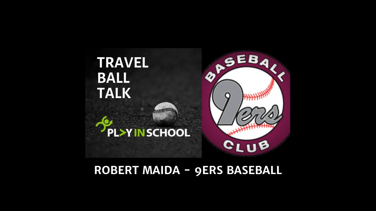 Robert Maida - 9ers Baseball - Travel Ball Talk - YouTube