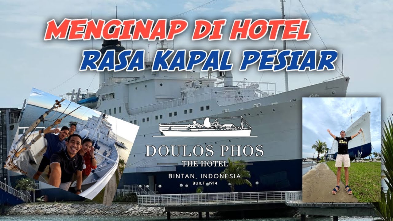 DOULOS PHOS THE SHIP HOTEL - MENGINAP DI HOTEL RASA KAPAL PESIAR, SATU ...