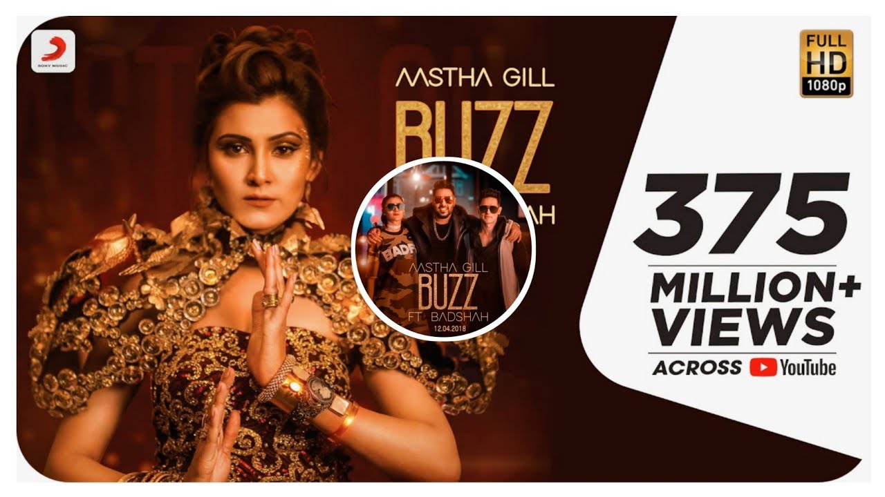 Aastha Gill - Buzz feat Badshah | Priyank Sharma Official Music Video ...