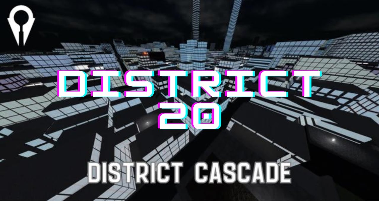 Tutorial on how to get to District 20 in district cascade - YouTube