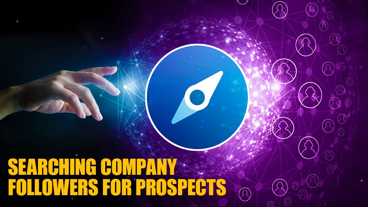 Searching Company Followers for LinkedIn Prospects | FlyMSG.io - YouTube