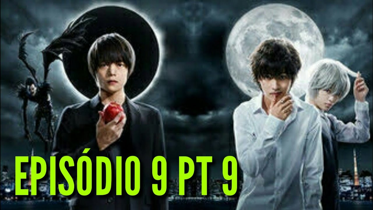 Death Note Dorama episódio 9 PT 9 - YouTube