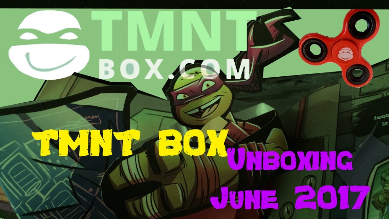 TMNT BOX Unboxing - June 2017 Ninja Turtles Subscription Box - YouTube
