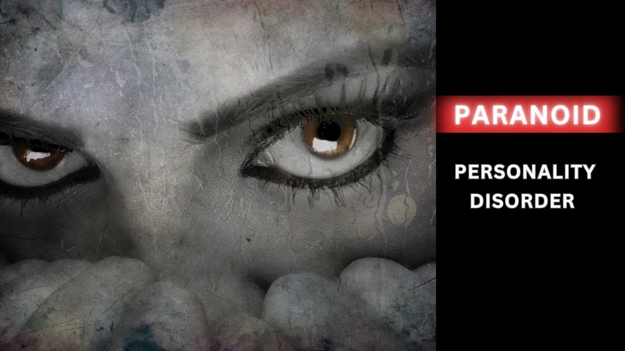How to Spot Paranoid Personality Disorder: 10 Telltale Traits - YouTube