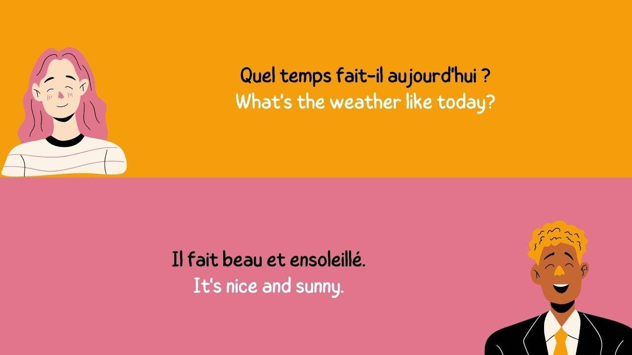French Weather Chats: Sunny Talks and Weekend Ventures - Improve Your ...