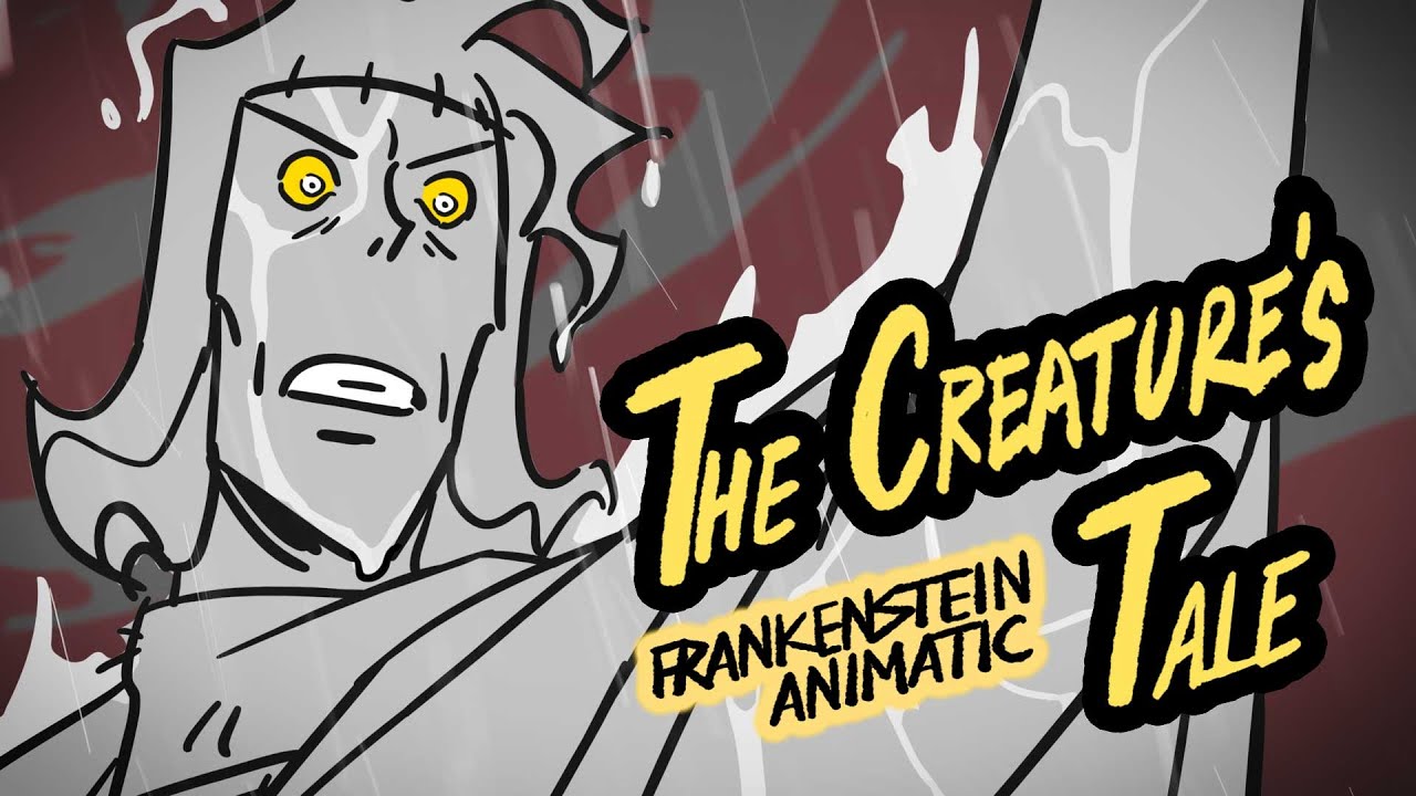 The Creature's Tale || Frankenstein Animatic - YouTube