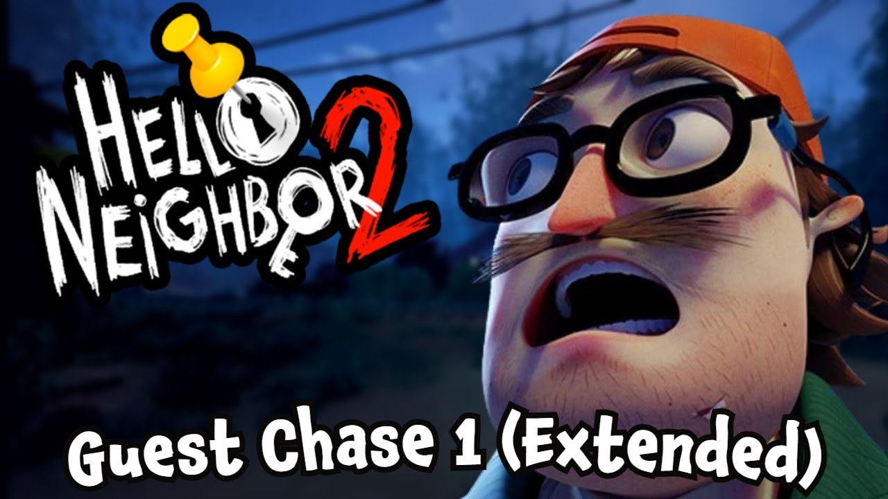 Hello Neighbor 2 OST - Guest Chase 1 [Extended] - YouTube