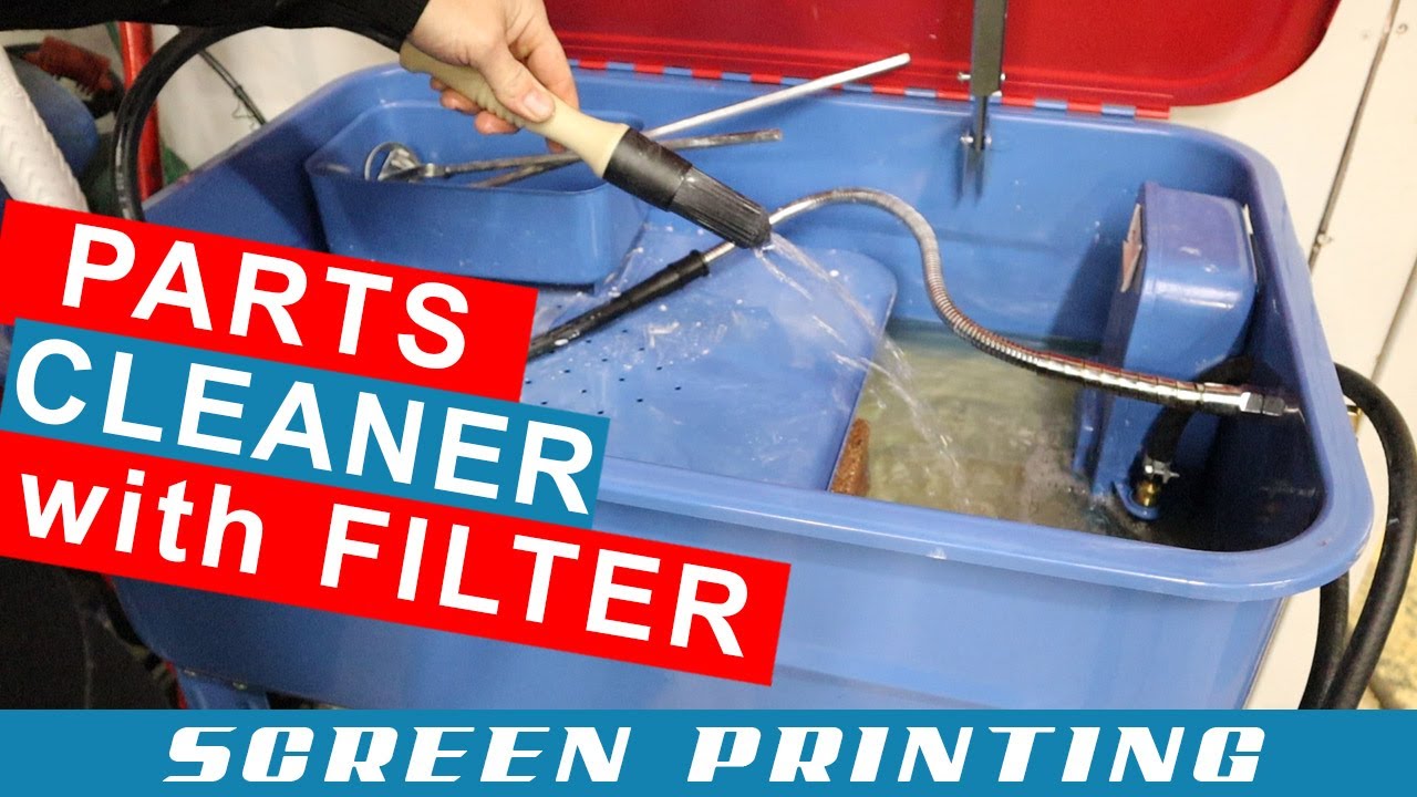 Screen Printing Parts Cleaner w/ Filtration - YouTube