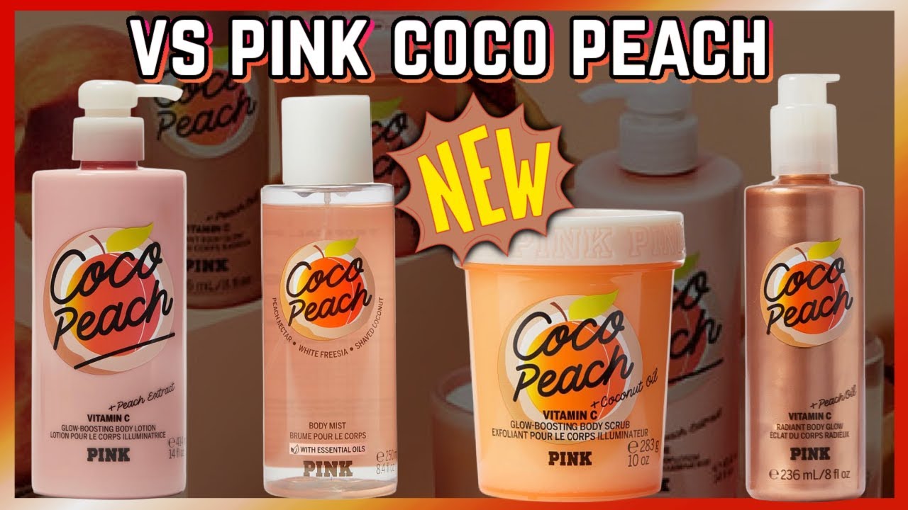 *NEW* VICTORIA'S SECRET PINK COCO PEACH COLLECTION || #bodycare ...