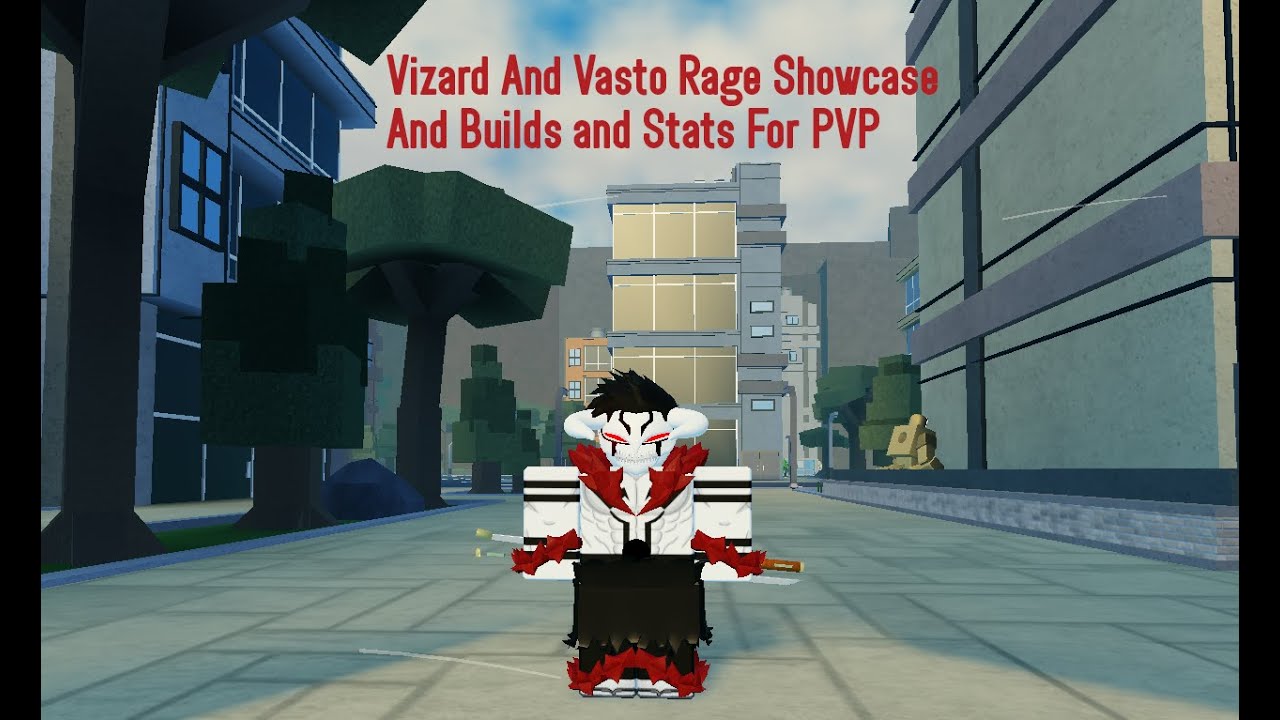 VIZARD + VASTO RAGE SHOWCASE! [Stats + Build] - YouTube