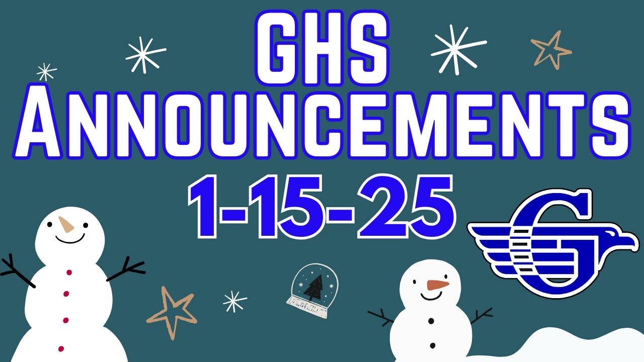 GHS Announcements 1-15-25 - YouTube