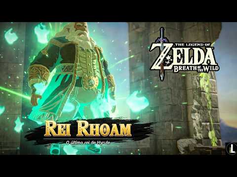 The Legend of Zelda Breath of the Wild #5 - O Passado de Hyrule e o Rei Rhoam