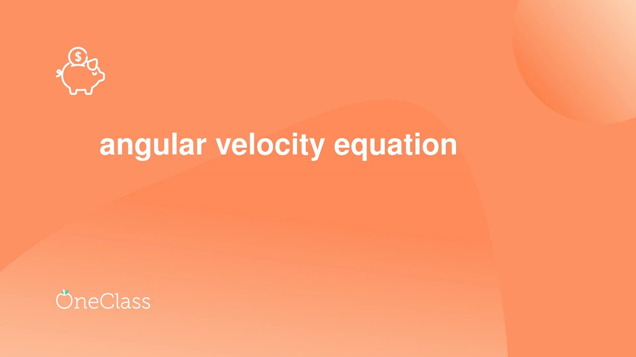 angular velocity equation - YouTube