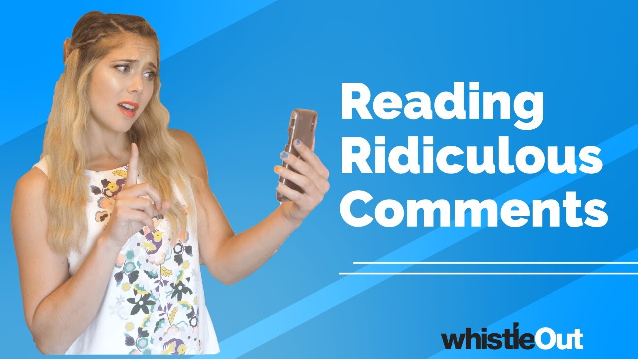 YouTuber Reads Ridiculous Comments - YouTube