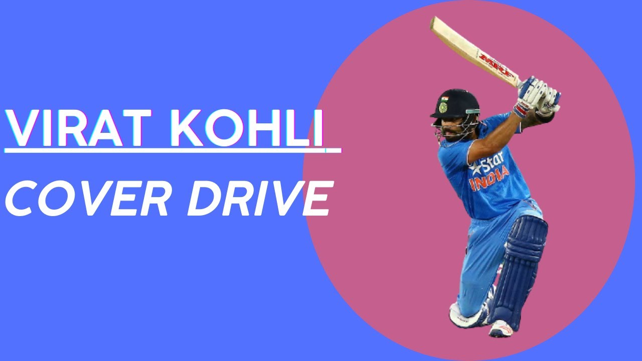 Cover Drives-VIRAT KOHLI Best Cover Drive Shots(Best Cover Drives ...