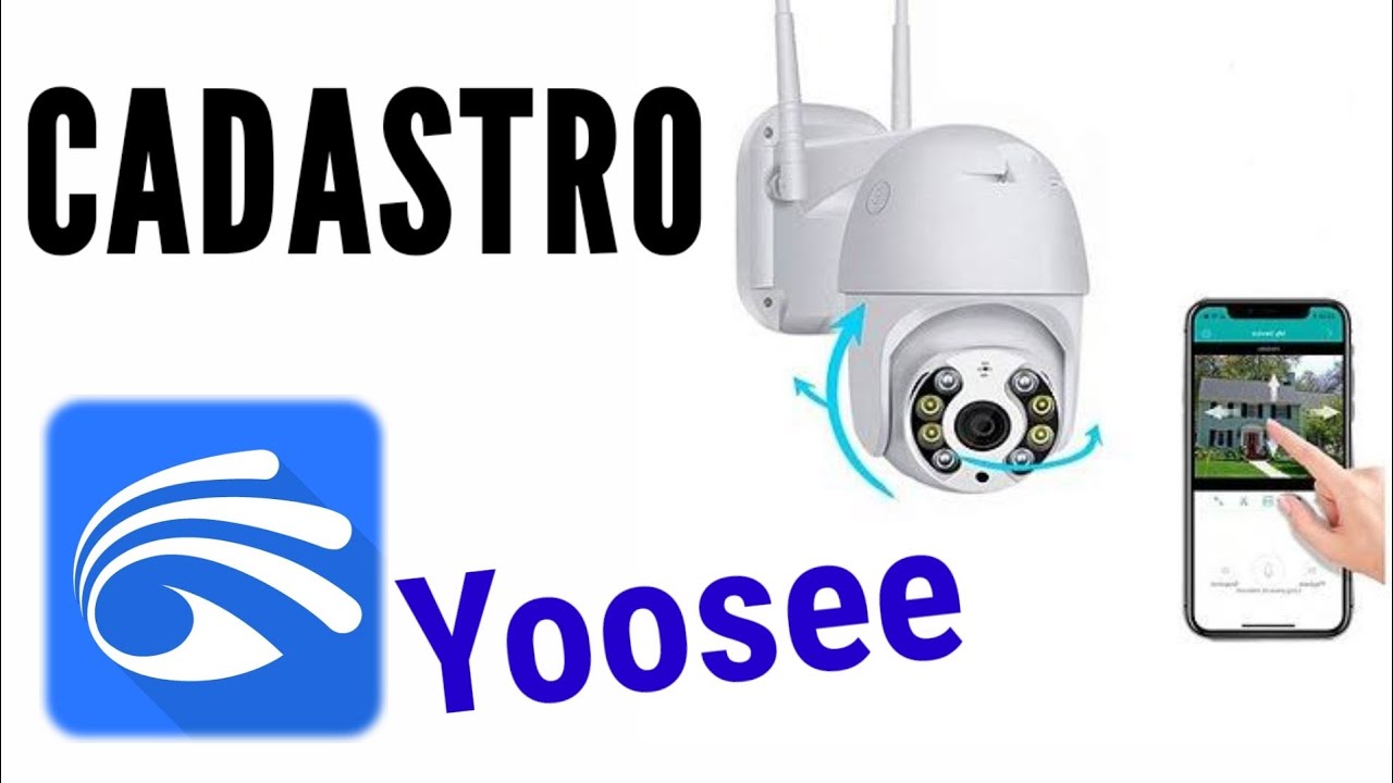 Como se cadastrar no Yoosee para acessar CÂMERA IP WI-FI - YouTube