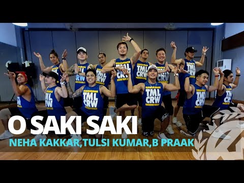 O SAKI SAKI by Neha Kakkar,Tulsi Kumar,B Praak | Zumba | Bollywood | TML Crew Jay Laurente