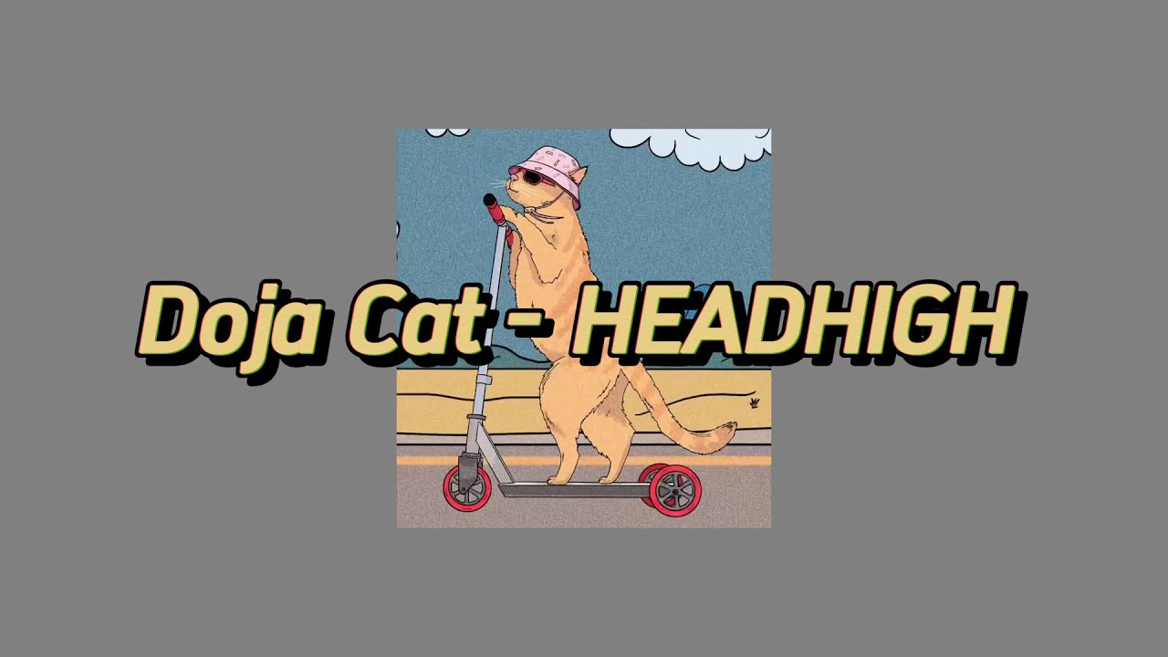 Doja Cat - HEADHIGH - YouTube