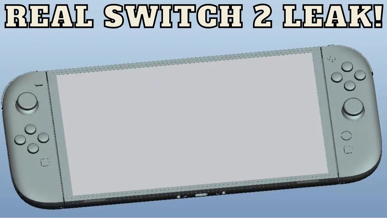 THE SWITCH 2 JUST GOT LEAKED! HERE'S ALL THE DETAILS ON THE UPCOMING ...