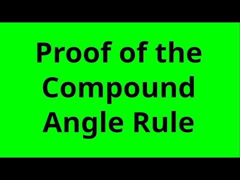 Proof of the Compound Angle Rule - YouTube