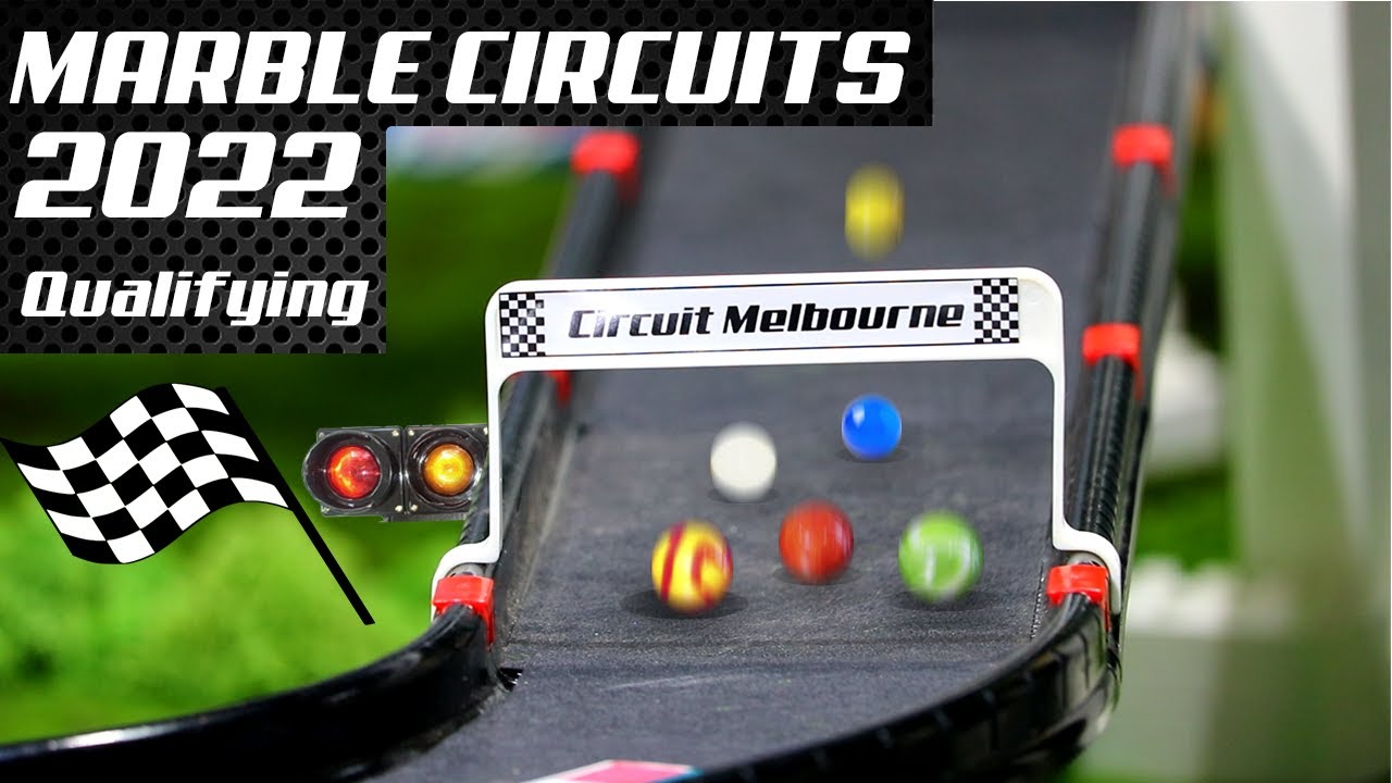 MARBLE CIRCUITS 2022 - Qualifying Australian GP - by Fubeca's Marble ...