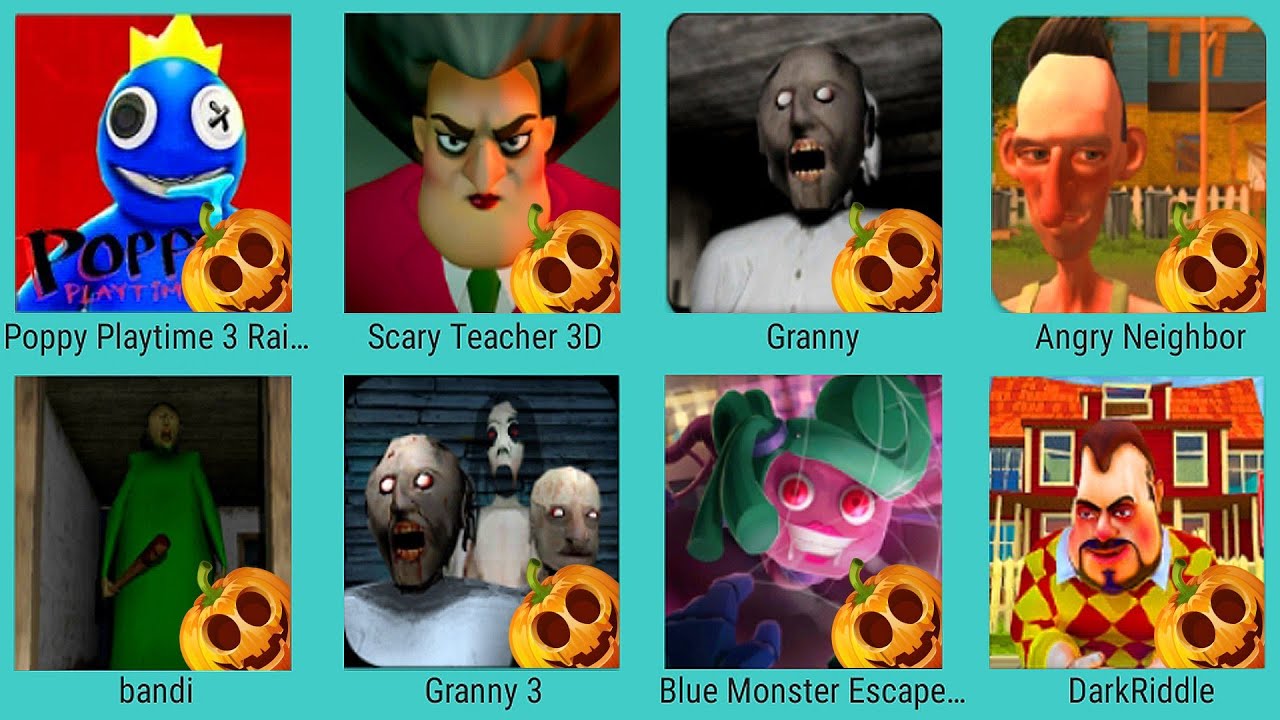 Poppy Playtime 3 Rainbow, Scary Teacher 3D, Granny, Angry Neighbor ...