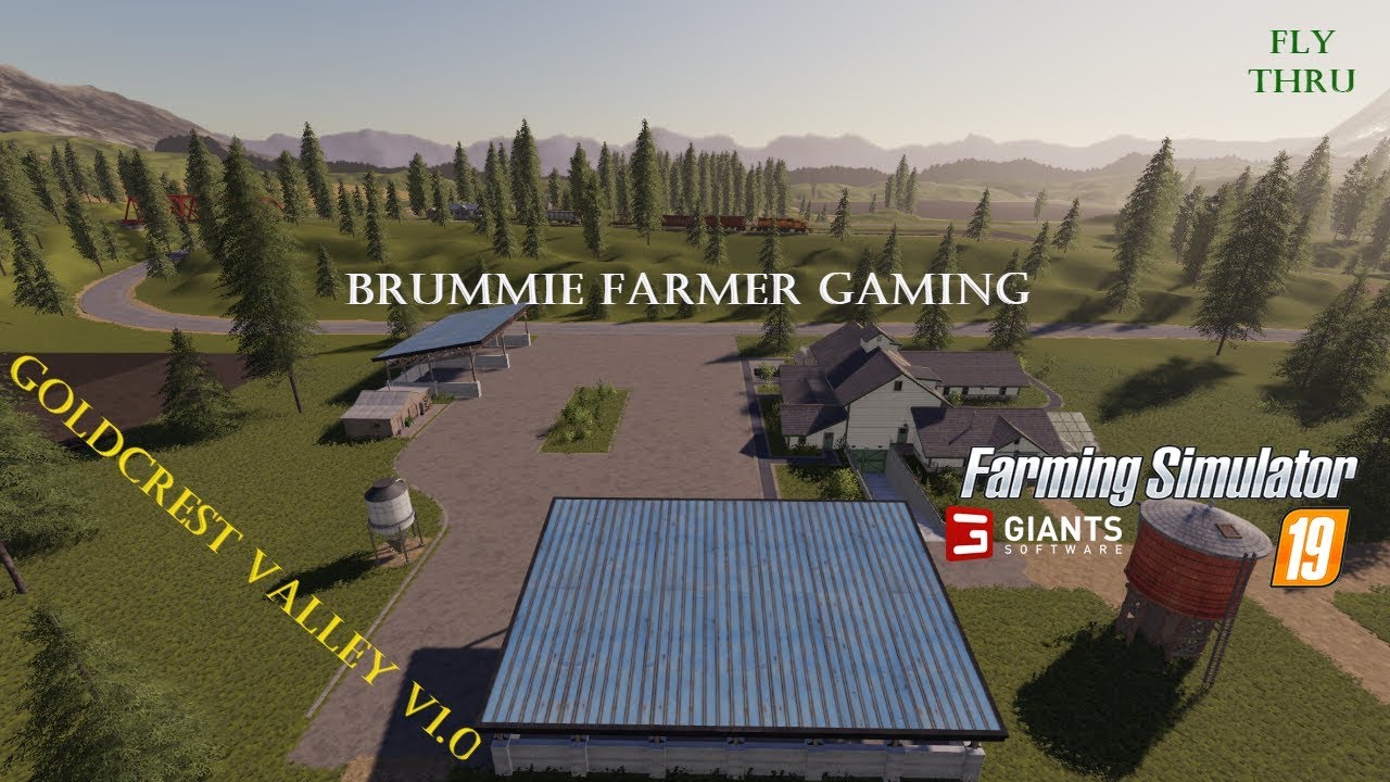 Farming Simulator 19 | Goldcrest Valley V1.0 Fly Thru - YouTube