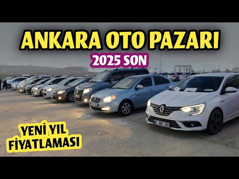 2025'İN SON FİYATLARI | Ankara Oto Pazarı 2. El Otomobil Fiyatları ve İkinci El Araba Piyasası