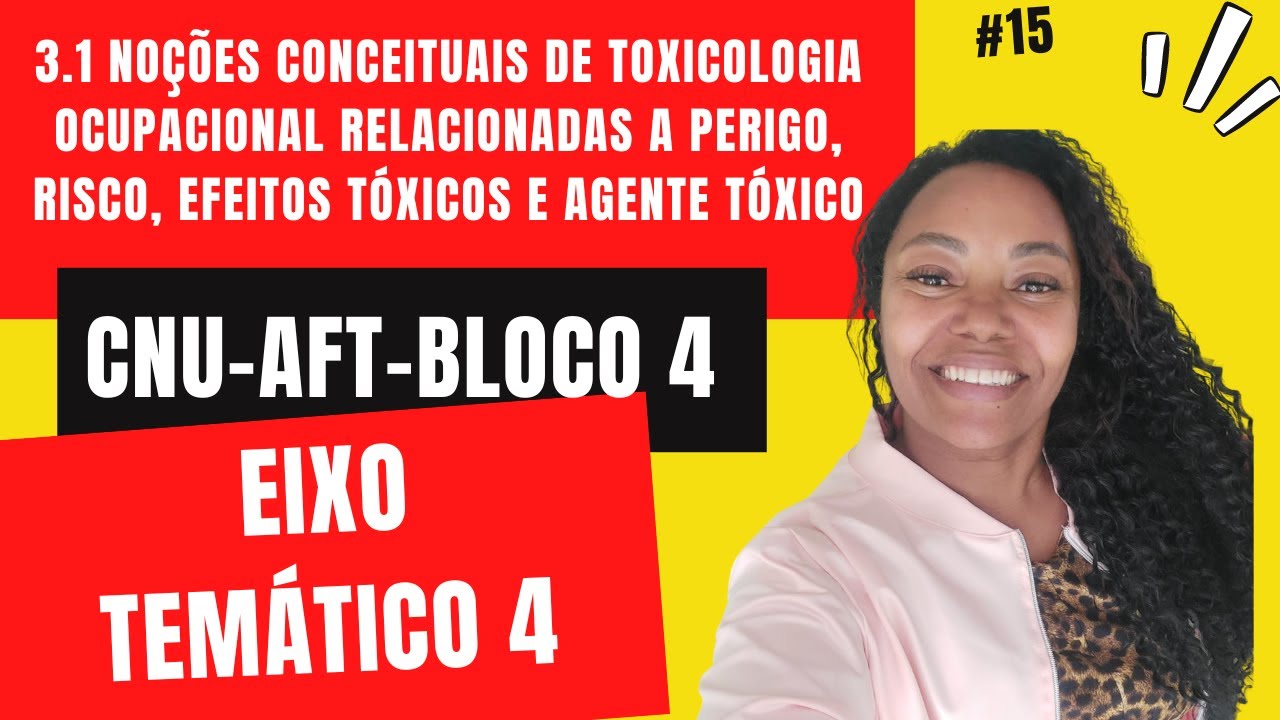3.1Noções conc. de toxicologia ocupacional rel. a perigo, risco ...