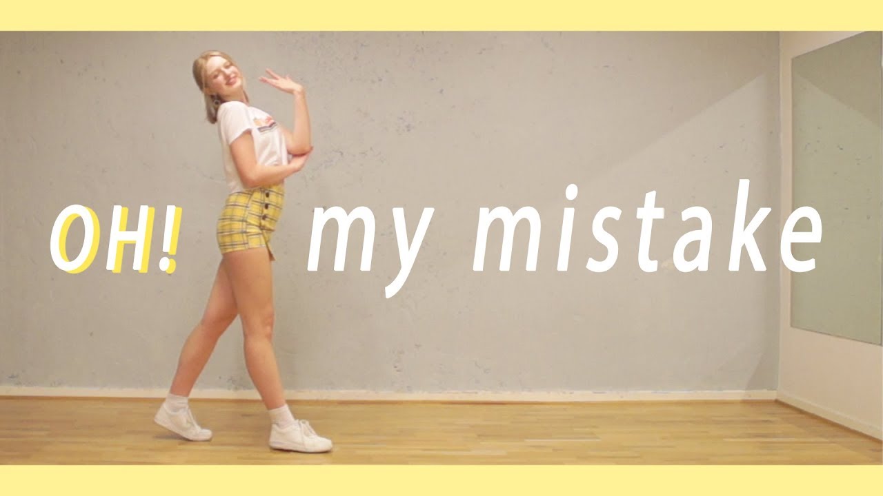 💛[DANCE COVER] APRIL(에이프릴) _ Oh! my mistake(예쁜 게 죄) - YouTube