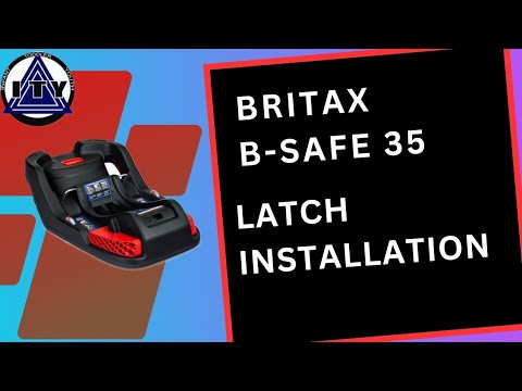 LATCH Installation, Britax B Safe 35 - YouTube